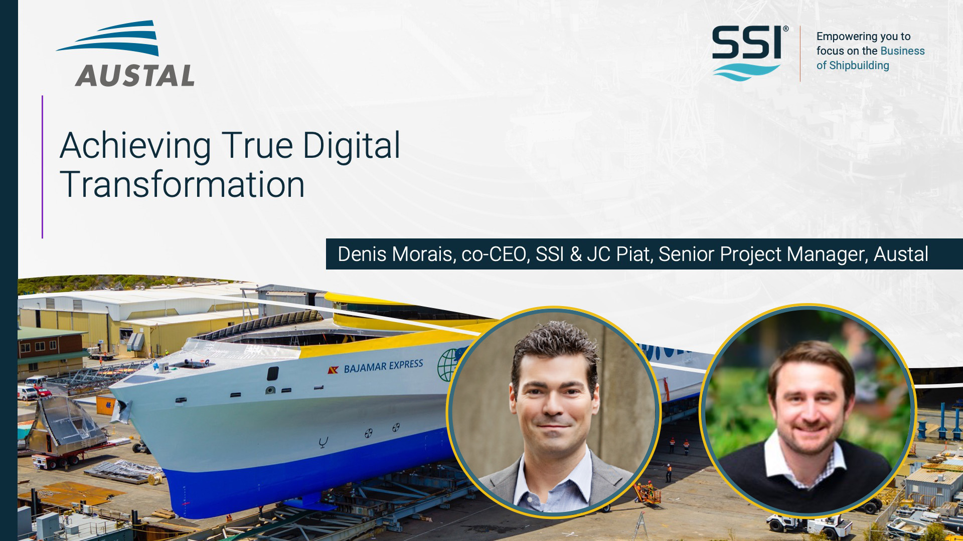Achieving True Digital Transformation of the Shipyard | Austal + SSI » SSI