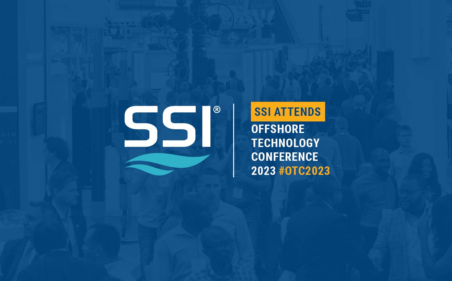 Offshore Technology Conference 2023 » SSI
